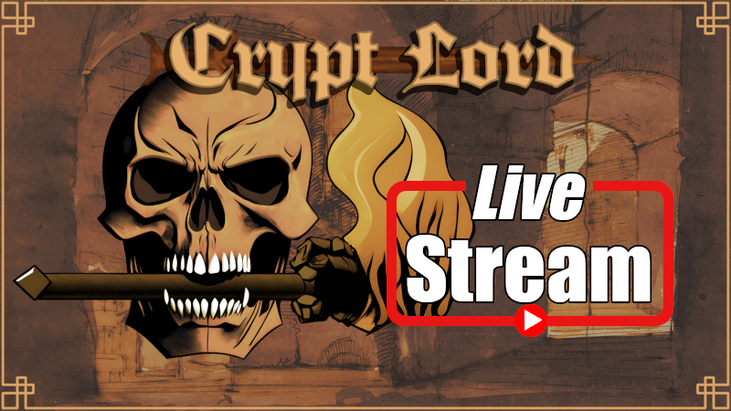 Crypt Lord - Crypt Lord Live Stream - Next Fest Demo - Steam News