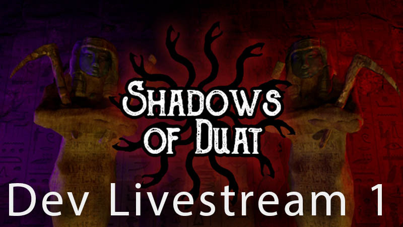 Steam :: Shadows of Duat :: Shadows of Duat