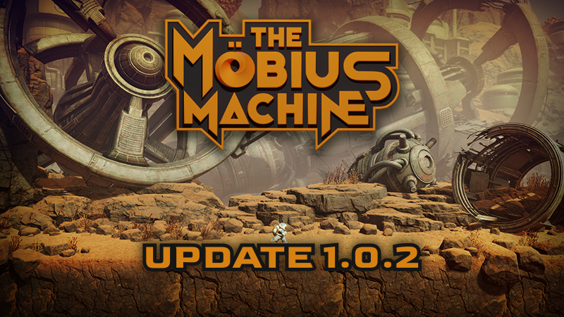 The Mobius Machine - Version 1.0.2 released - Steam News