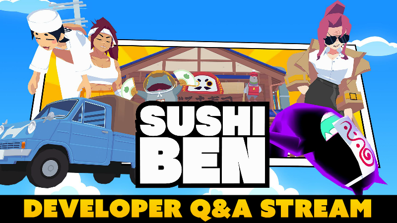 Sushi Ben - Sushi Ben - Watch the Developer Play! - Steam News
