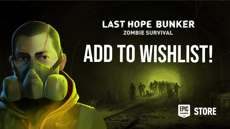 Last Hope Bunker: Zombie Survival - LHB is on Epic Games Store! - Steam ...