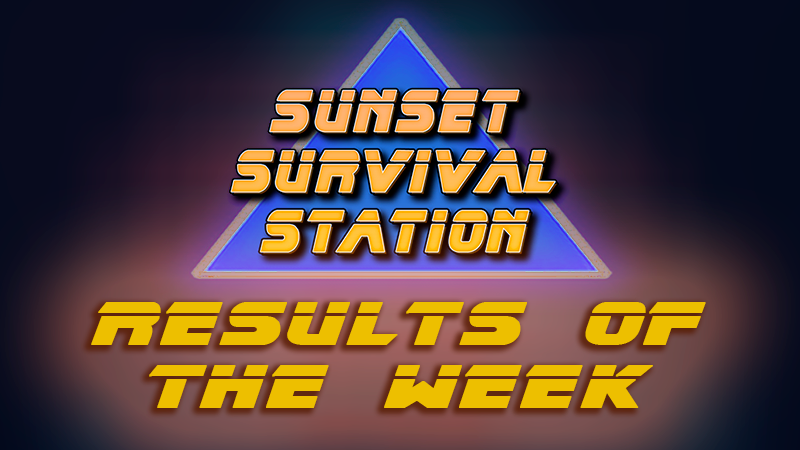 SUNSET SURVIVAL STATION - Results of the week - Steam News
