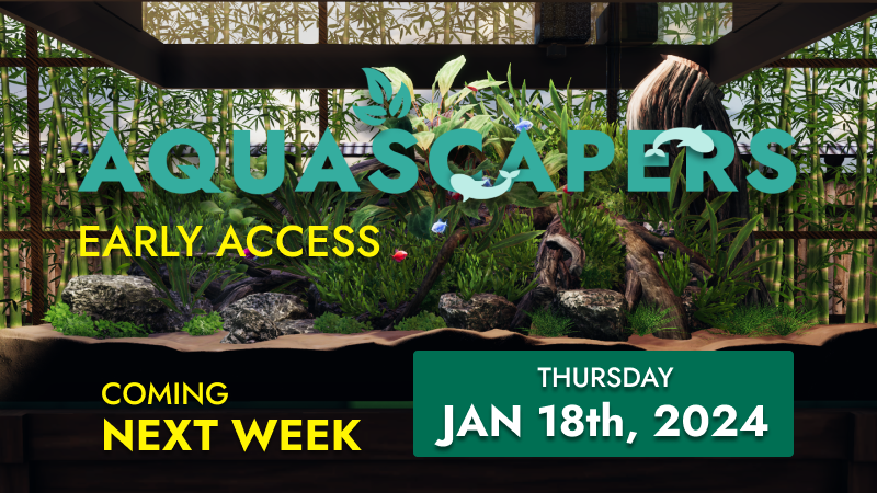 Aquascapers - Aquascapers Early Access Launch on January 18th, 2024 ...
