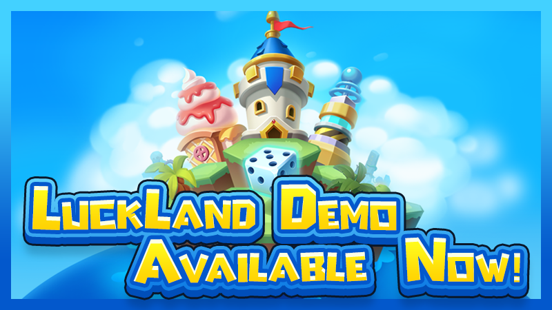 LuckLand - LuckLand Demo Available Now - Steam News