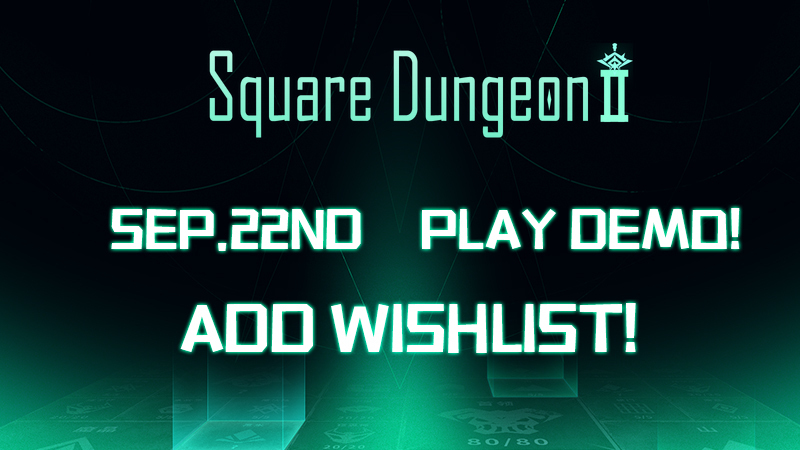 Square Dungeon 2 - The demo is launched now! Let’s face the dungeon! - Steam News