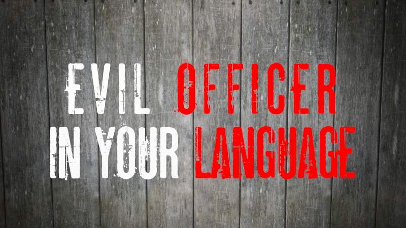 Evil Officer - Evil Officer in your own Language - Steam News