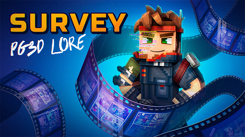 Pixel Gun 3D: PC Edition - PG3D Lore Survey - Steam News