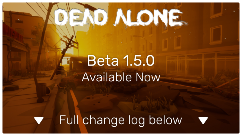 Dead Alone - New Dead Alone playtest available ! - Steam News