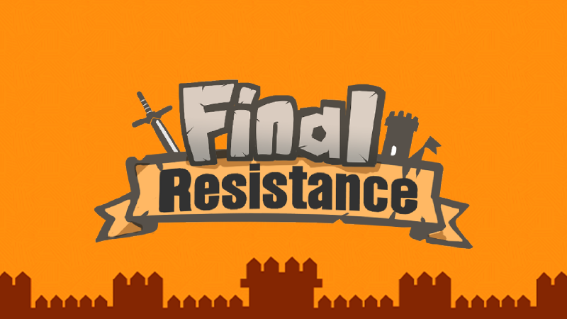 Final Resistance - Version Update v2.06 - Steam News