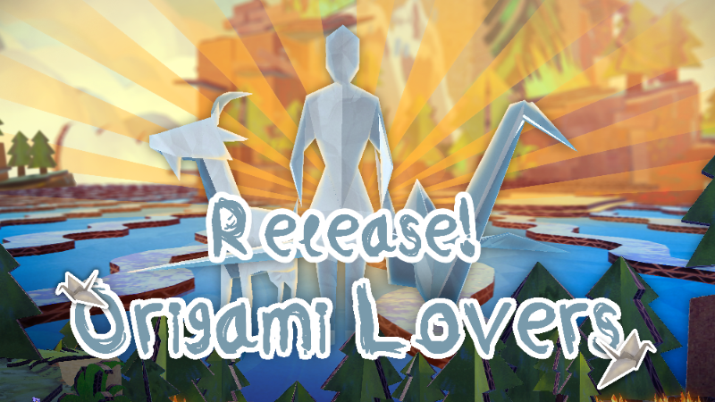 Origami Lovers - Origami Lovers Release! - Steam News