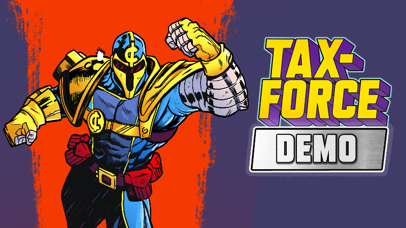 Tax-Force - Tax-Force: The Demo - Steam News