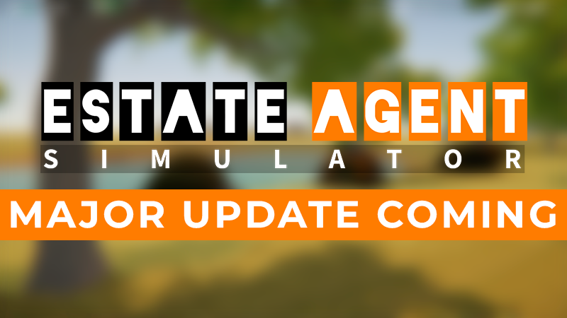 Estate Agent Simulator - GET READY FOR WHAT’S COMING THIS WEEK! - Steam ...