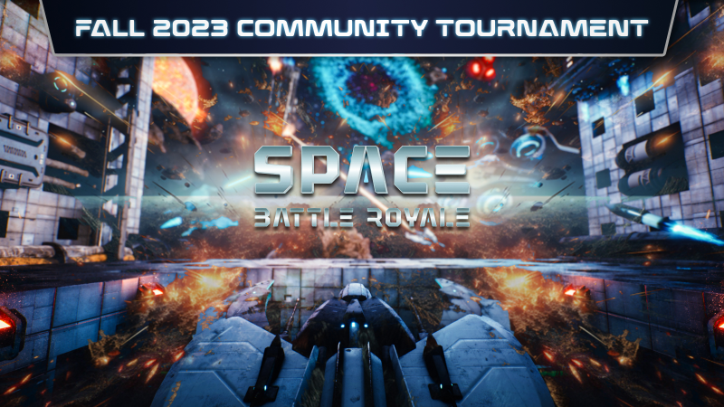 Space Battle Royale - Space Battle Royale Fall 2023 Community Tournament - Steam News