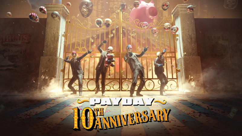 PAYDAY 2 - PAYDAY 10th Anniversary Live Stream! - Steam News
