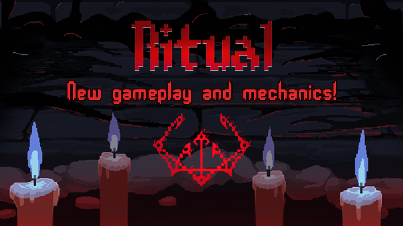Ritual - New Demo Version (v0.6.0.0) - Steam News