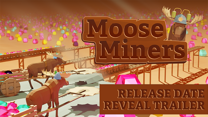 Moose Miners - Moose Miners Release Date Reveal - Steam News