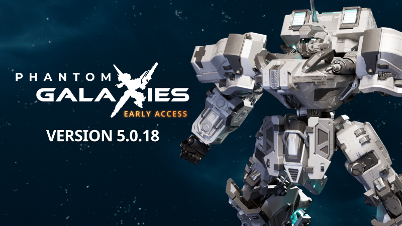 PHANTOM GALAXIES™ - Phantom Galaxies V5.0.18 - Steam News