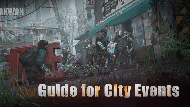 NAKWON: LAST PARADISE - Guide for City Events - Steam News