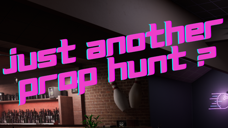 HideNProp - Just another Prop Hunt ? - Steam News