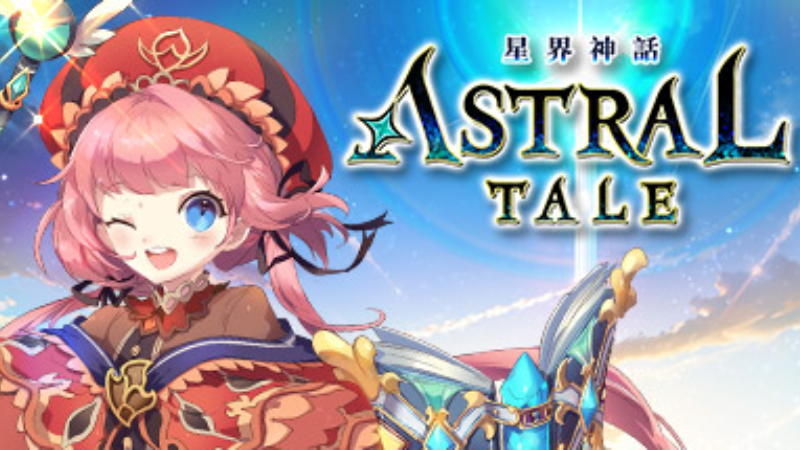 ASTRAL TALE-星界神話 - Astral Tale Pre-Download - Steam News