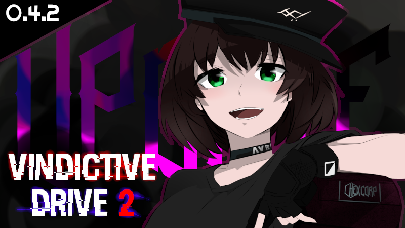 Vindictive Drive 2 - Update! Stealth mission rework, death voice clips ...