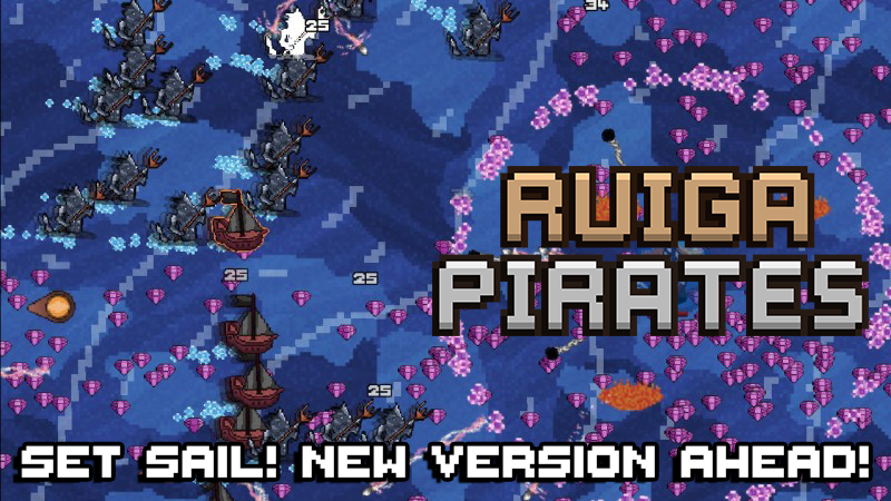 Ruiga Pirates - Update Time! v0.24.4 Demo Out! - Steam News