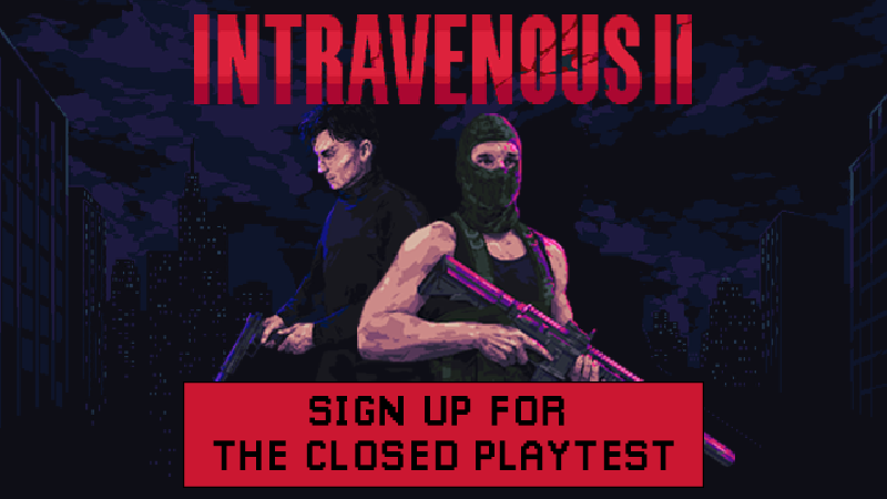 Intravenous 2: Mercenarism - Sign Up For Intravenous 2 Closed Playtest ...