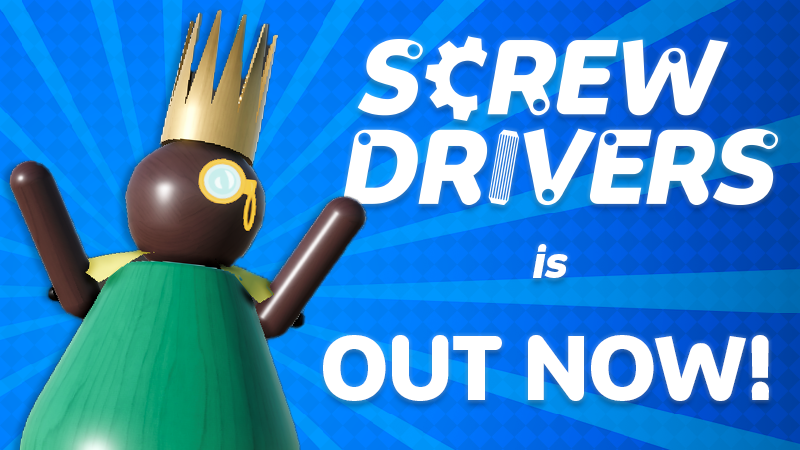 Screw Drivers - Screw Drivers is Out Now in Early Access! - Steam News