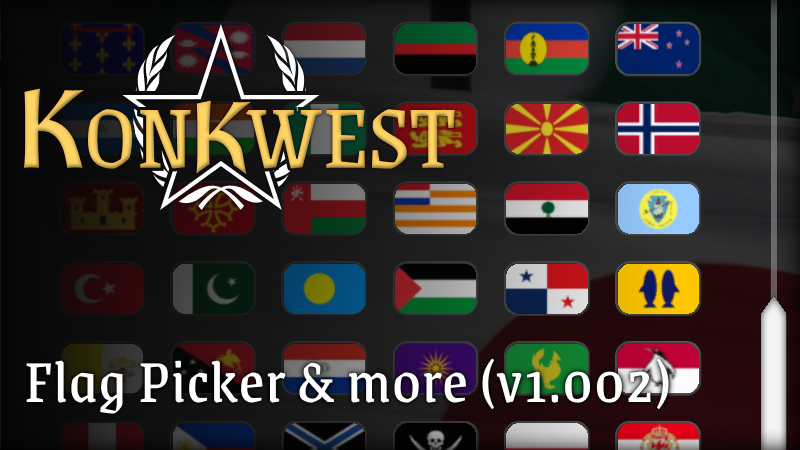 Konkwest - Flag Picker & more in Konkwest 1.002 - Steam News
