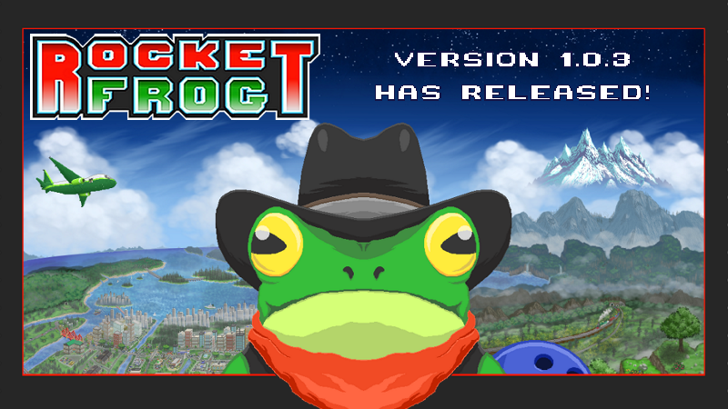 Rocket Frog - Rocket Frog Version 1.0.3 Has Now Released! - Steam News