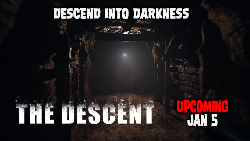 THE DESCENT - Descend into Darkness: The Descent Releases on Jan 5 ...
