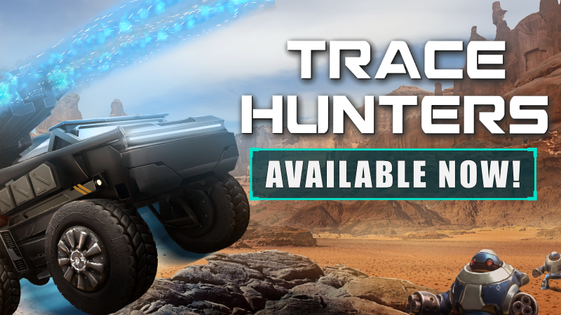 Trace Hunters - Trace Hunters is now available! - Steam News