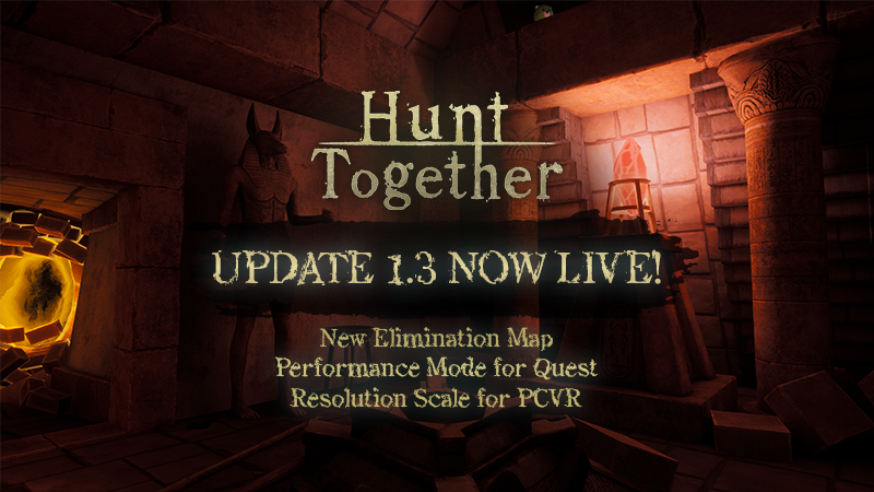 Hunt Together - Hunt Together - Update 1.3 Now Live! - Steam News