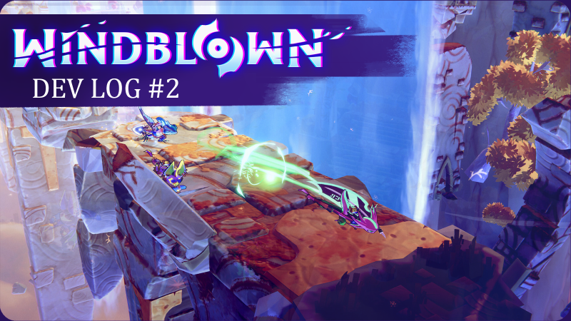 Windblown - Windblown | Dev Log #2 - Steam News