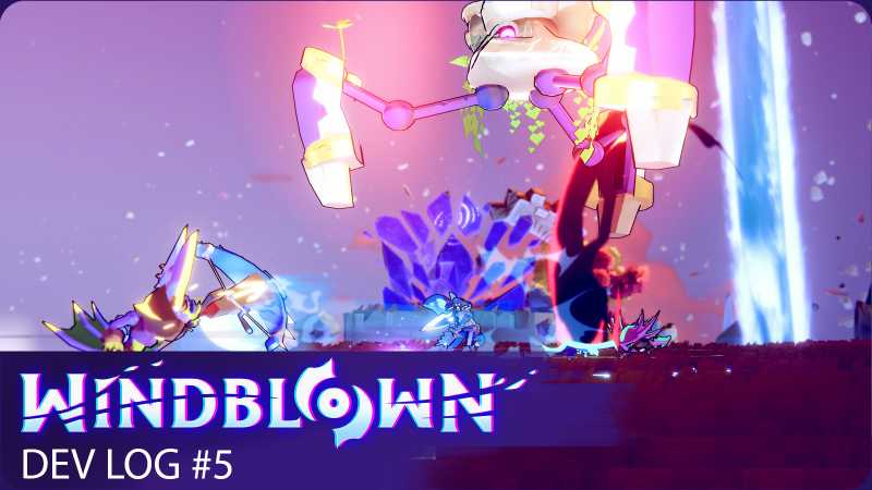 Windblown - Windblown | Dev Log #5 - Steam News