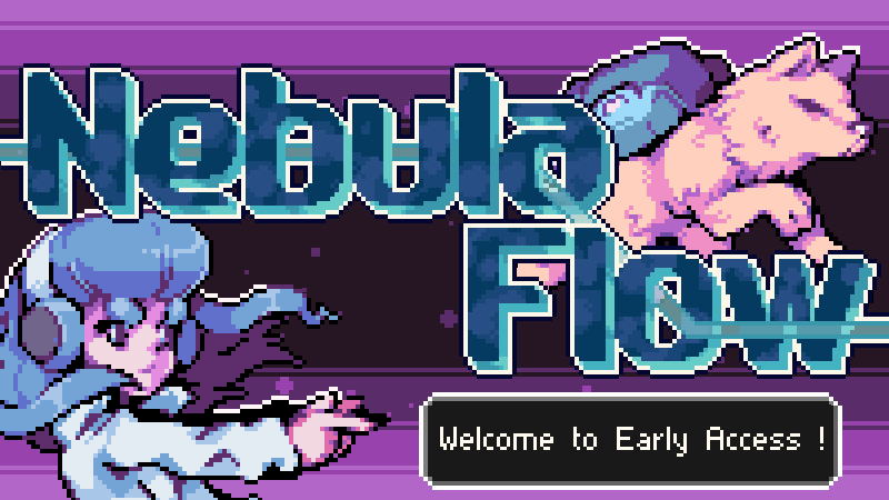 Nebula Flow - Nebula Flow is now in Early Access ! - Steam News