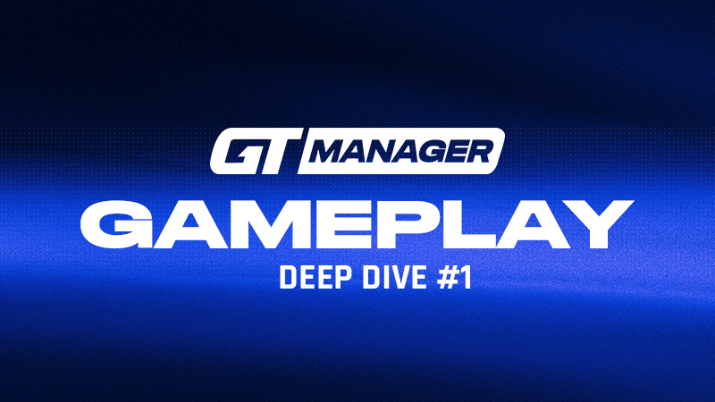 GT Manager - Gameplay Deep Dive #1 - Focus on your first steps as a ...