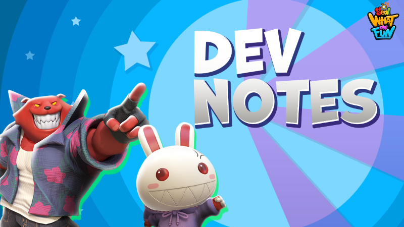 Seal: WHAT the FUN - What the DEV NOTES! - Steam News