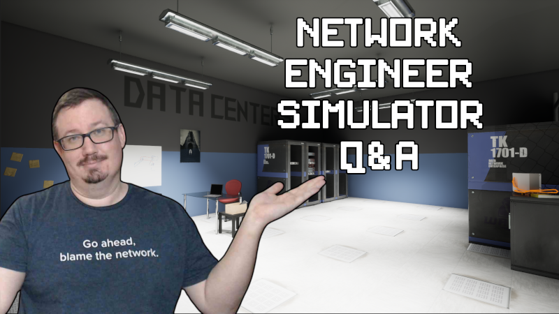 Network Engineer Simulator - First Network Engineer Simulator Q&A ...