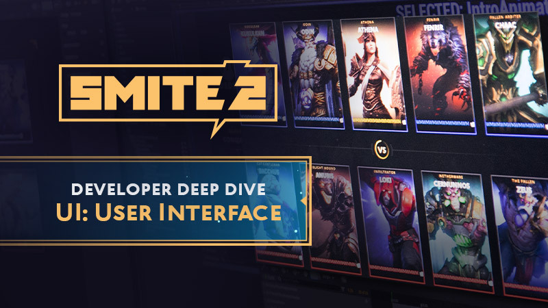 SMITE 2 - SMITE 2 Developer Deep Dive: UI - Steam News