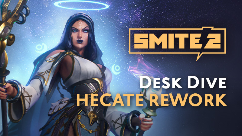 SMITE 2 - SMITE 2 Deep Dive - Hecate Rework - Steam News