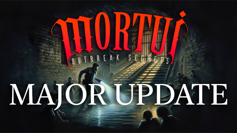 Mortui: Outbreak Secrets - MAJOR UPDATE - Gameplay, Sound, Interface ...