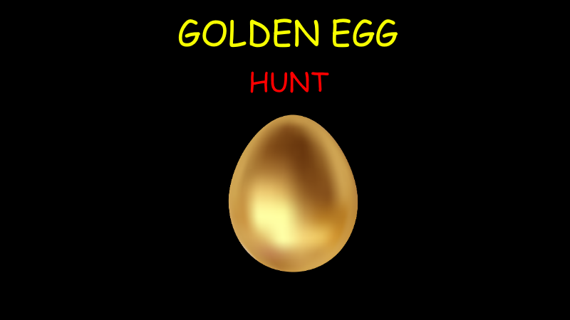 Egg - GOLDEN EGG HUNT EVENT [Ended] - Steam News