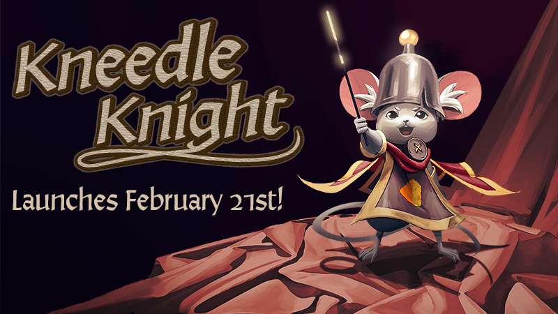 Kneedle Knight - Kneedle Knight Launches on February 21st - Steam News