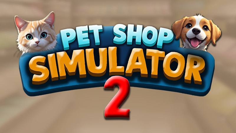 Pet Shop Simulator 2 - DEAR ANIMAL LOVERS! 🙌 - Steam News