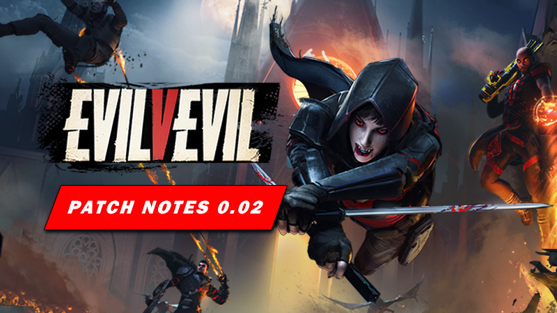 EvilVEvil - Patch Notes 0.02 - Steam News