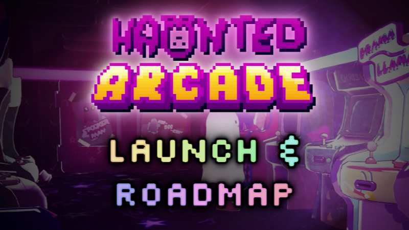 Haunted Arcade - Early Access Release! What now? - Steam News