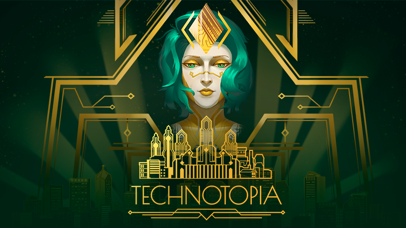 Technotopia - Technotopia – Build a Better Tomorrow, Today! - Steam News