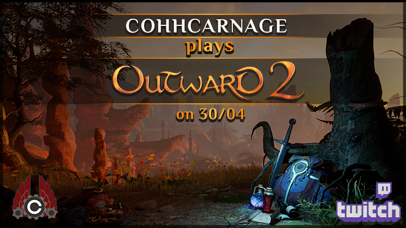 Outward 2 - Exclusive Dev Livestream with CohhCarnage on 30/04 on ...