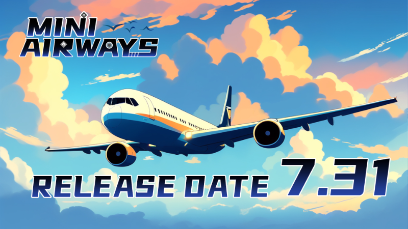 Mini Airways: Prologue - Mini Airways Full Version releases on 31st ...